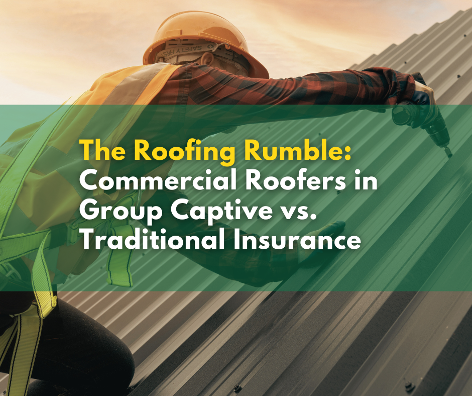 The Roofing Rumble: Commercial Roofers in Group Captive vs. Traditional ...